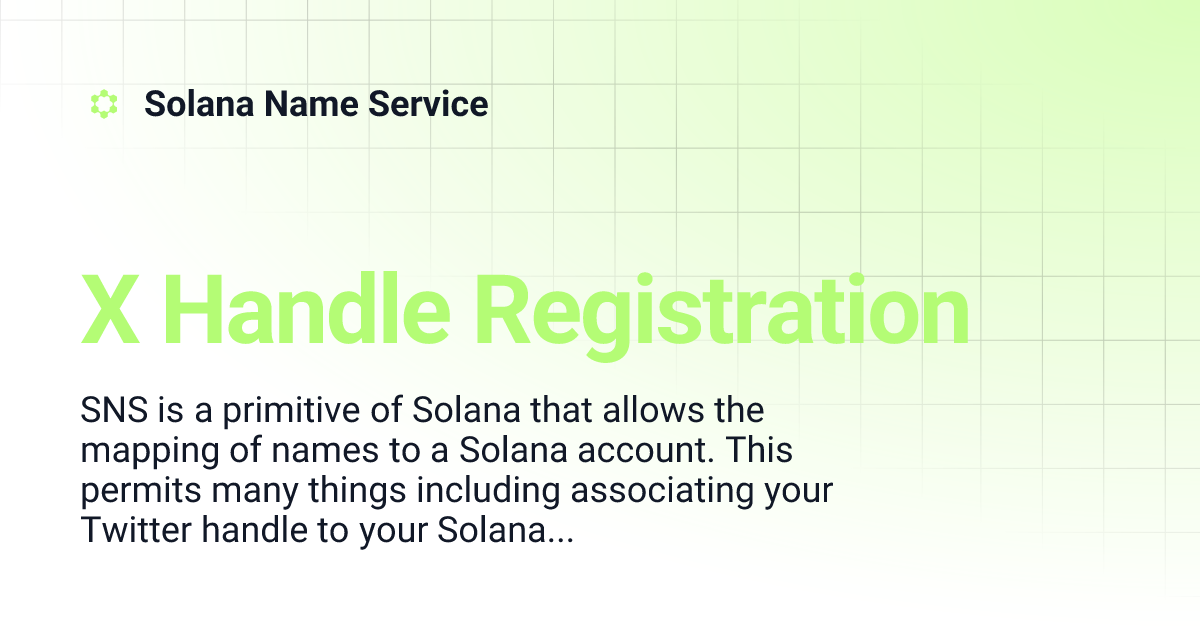 X Handle Registration | Solana Name Service